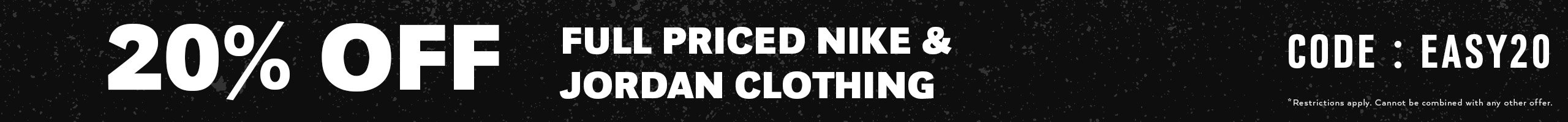20% Off Nike And Jordan Clothing with Code: EASY20